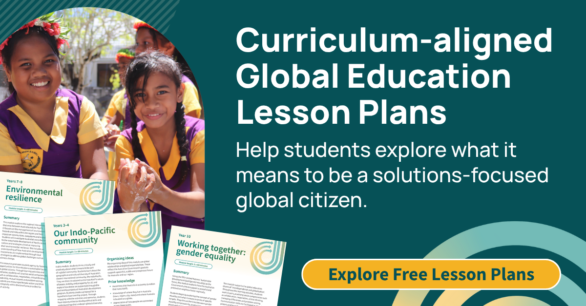 Global Education | Lesson plans for Years 3–10